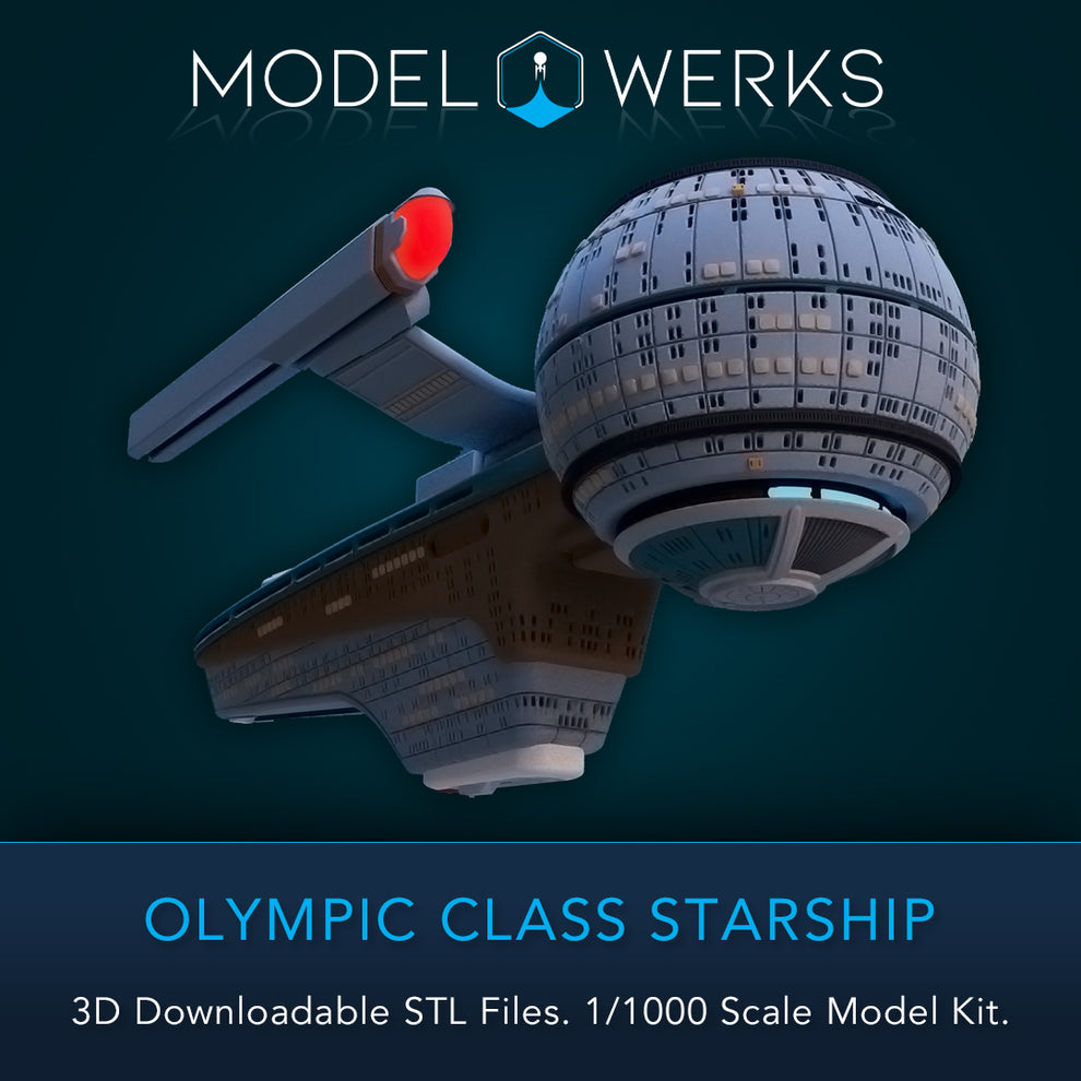 1/1000 Olympic Class Starship Kit STL File Download – modelwerkshop